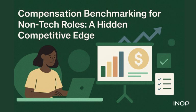 Compensation Benchmarking for Non-Tech Roles | INOP